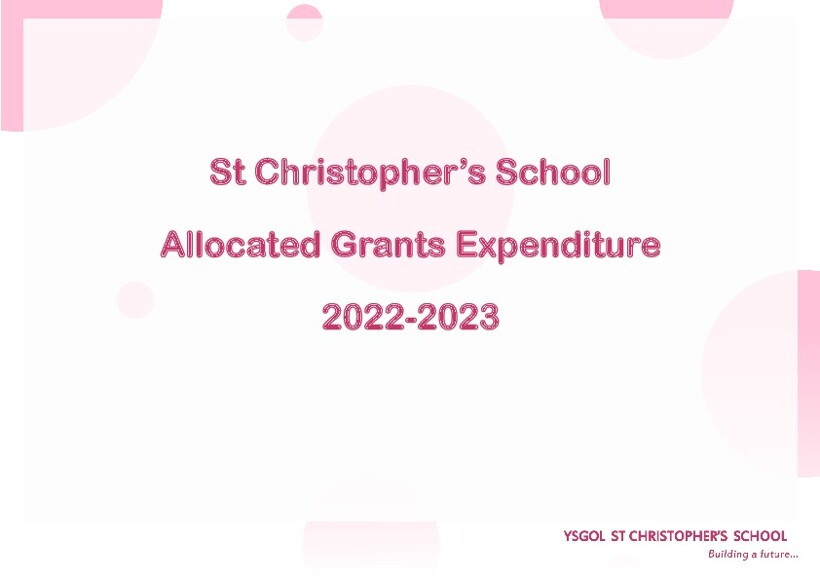 Grant Allocation - Ysgol St Christopher's School